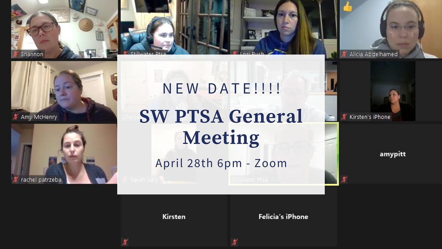 PTSA General Membership Meeting - April 28th 6PM - Stillwater PTSA
